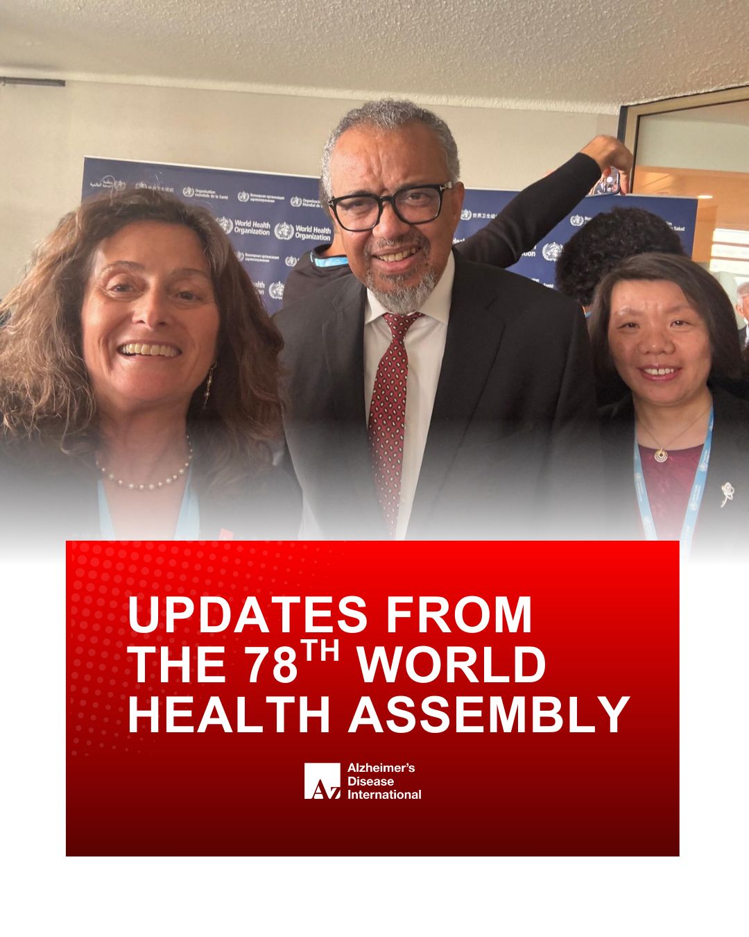 Uma semana cheia de ação na 78ª Assembleia Mundial da Saúde - CAPAD